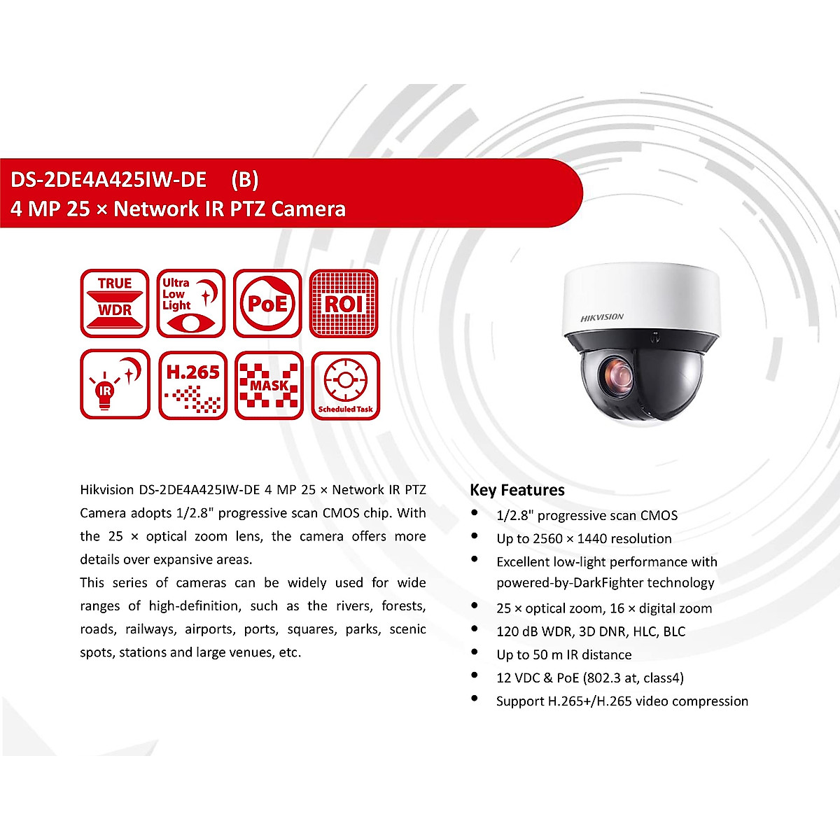 4MP PTZ 25X 50M IR HIPOE/12VDC