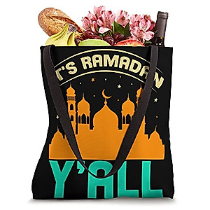 It's Ramadan Y'all Ramadan Kareem Gift For Kids Women Men Tote Bag