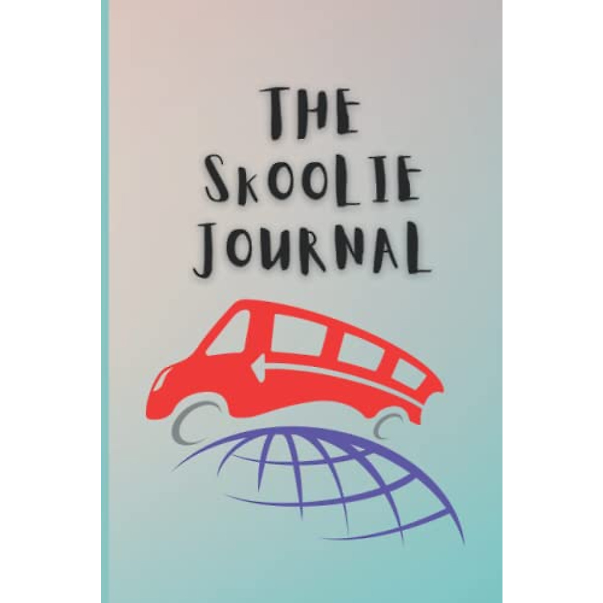 The Skoolie Journal designed for the Road: This well designed Skoolie Travel Journal has trail information areas, Date and details on each journal page, 122 6x9 trails, food, vehicle conditions.