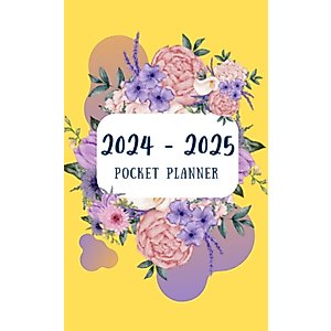 2024-2025 pocket planner: 2 Year Monthly Pocket Calendar (Junuary 2024 to December 2025) With Federal Holidays and Motivational Quotes