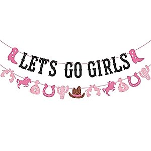 Let's Go Girls Banner for Western Cowgirl Bachelorette Party Birthday Party Last Rodeo Bachelorette Party Decorations
