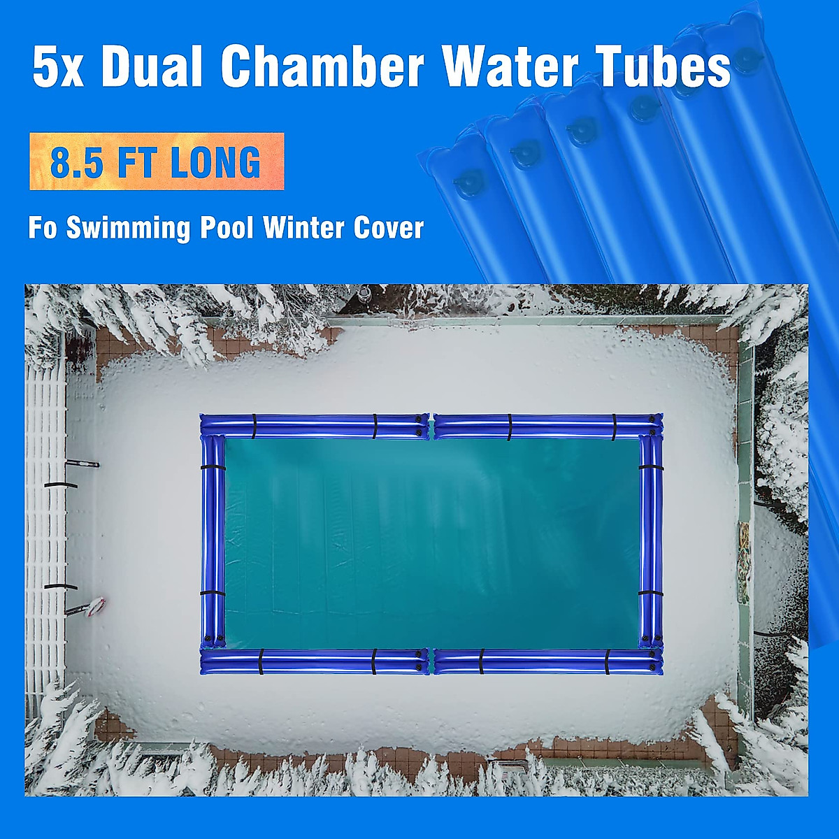 8.5 Ft Double Chamber Pool Water Bags, Water Tubes | Pool Cover Weights for Inground Pool Cover, Extra Durable 0.4mm PVC Water Weight Bags with Screw Caps, Winter Pool Bags for Closing Kit -5 Pack