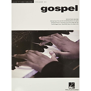 Gospel - Jazz Piano Solos Series Vol. 33 (Jazz Piano Solos, 33)