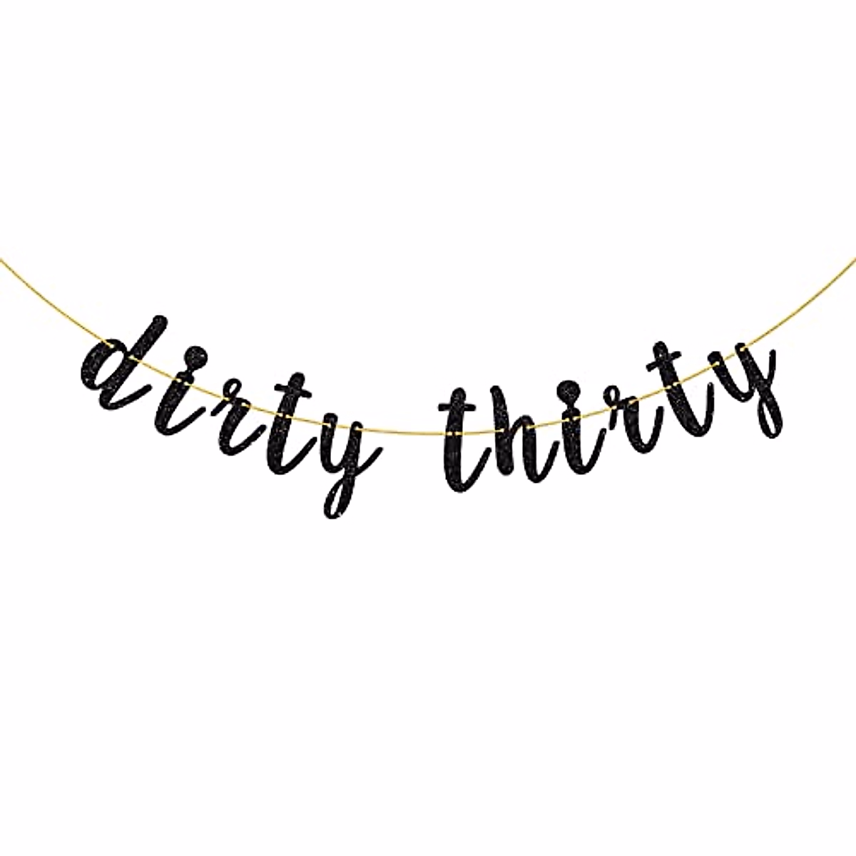 Helewilk Black Glitter Dirty Thirty Banner, Happy 30th Birthday Party Decoration for Women Men, Cheers to 30 Years, Funny Thirty Years Old Birthday Party Supplies