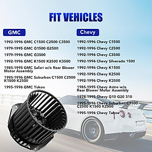 AC Blower Motor with Fan Fits for 1992 1993 1994 1995 1996 Chevy Silverado Suburban 1500 2500 Tahoe GMC Sierra Yukon C1500 C2500 K1500 K2500 G20 HVAC Heater Blower Motor Replaces# 700103