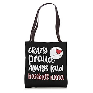 Crazy Proud Baseball Nana Baseball Fan Grandma Nana Tote Bag