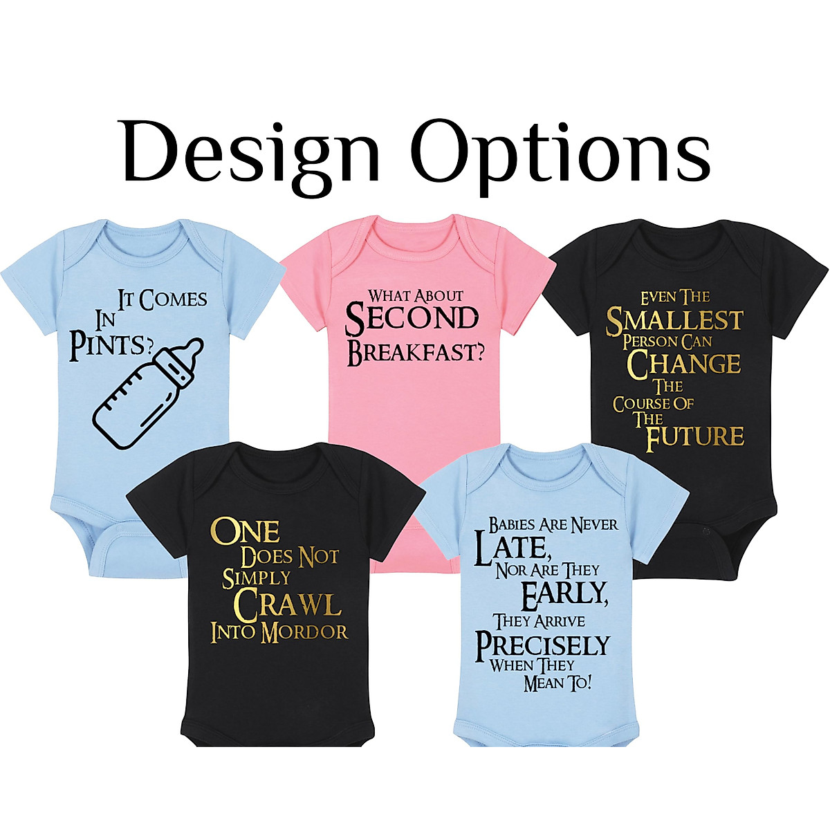Fantasy Movie Baby Onesie - Even The Smallest Person Can Change The Course Of The Furture (3-6 Month - Pink Fabric - Black Design)