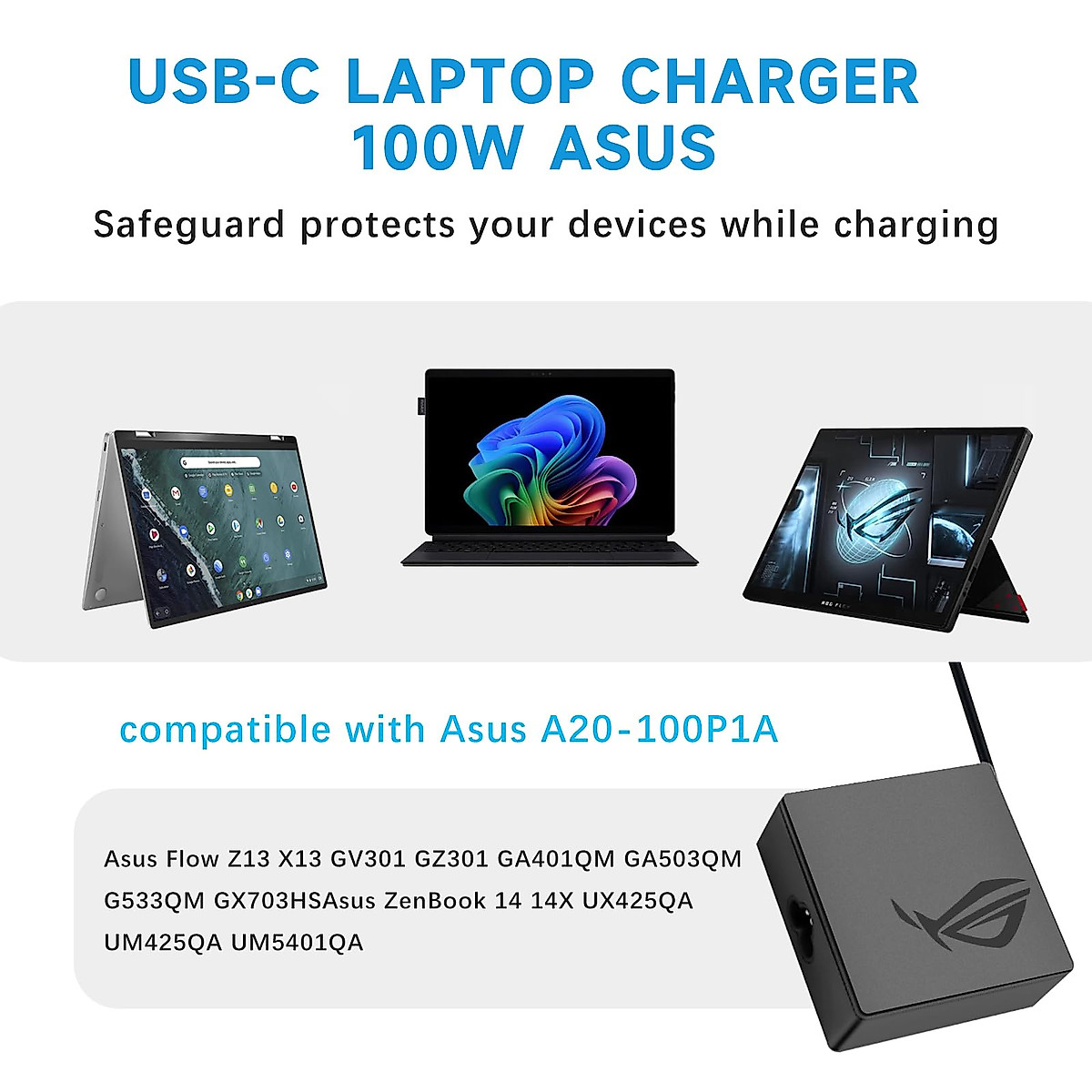 100W Laptop USB-C Charger for ASUS ROG Flow X13 Z13 ROG Zephyrus G14 G15 ROG Strix Scar 15 17 Asus ZenBook 14 14X Pro Duo 15 ASUS TUF Dash 15 F15 Gaming A15 -A20-100P1A 5A AC Adapter