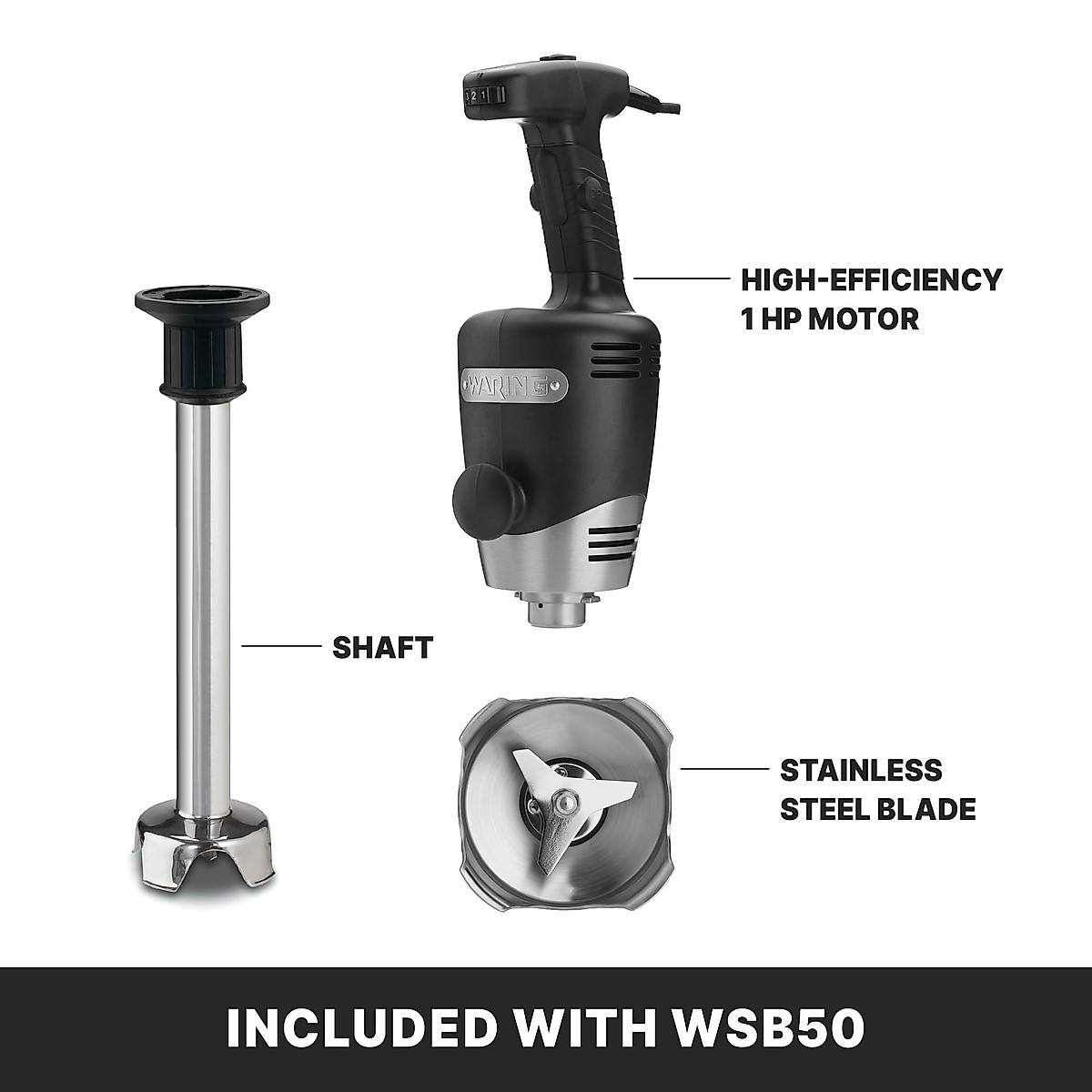 Waring Commerical WSB50 Big Stix Heavy Duty Immersion Blender, 12" Removable Shaft, 1 HP/700 Watt Variable Speed Motor, 120V, 5-15 Phase Plug