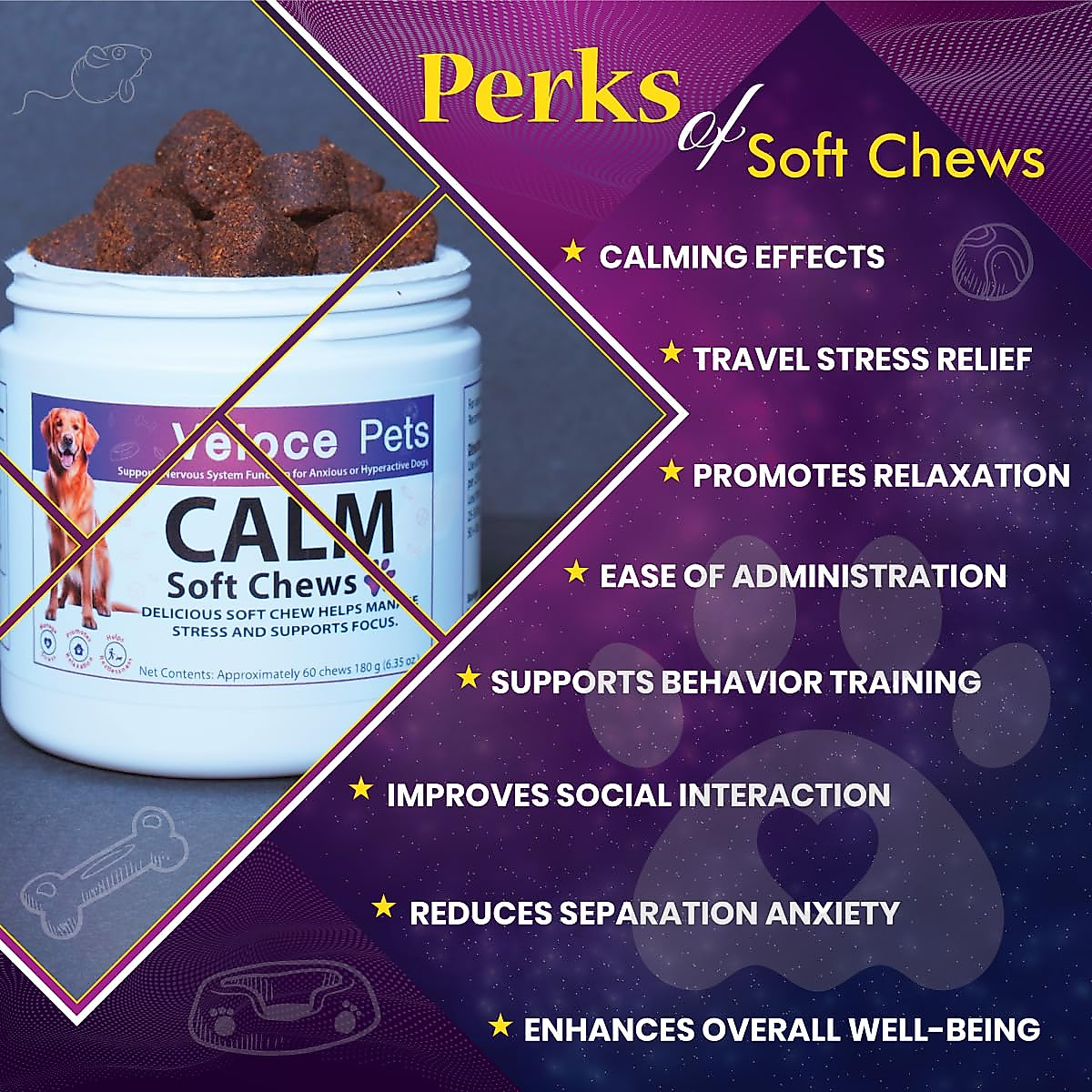 Veloce Pets Calming Chews for Dogs Anxiety- Separation Anxiety Relief Treats for Dogs with Inositol, Taurine & Theanine Relief for Fireworks, Travel and Thunderstorms 60 Count