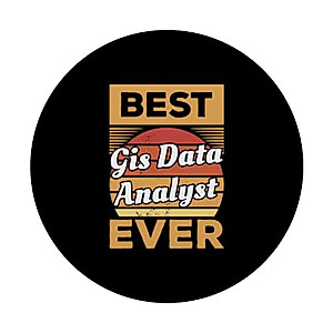 Vintage Best GIS Data Analyst Ever PopSockets Standard PopGrip
