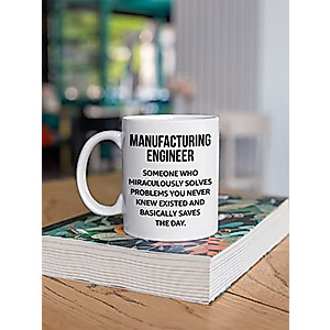 Funny Definition Mug, Manufacturing Engineer, Engineer Graduation, Engineering Graduates, Christmas, Sarcastic Mugs, Gag Gifts for Students Graduating from College University Mug 11oz 15oz