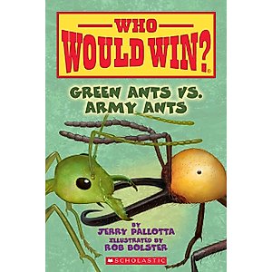 Green Ants vs. Army Ants (Who Would Win?) (21)