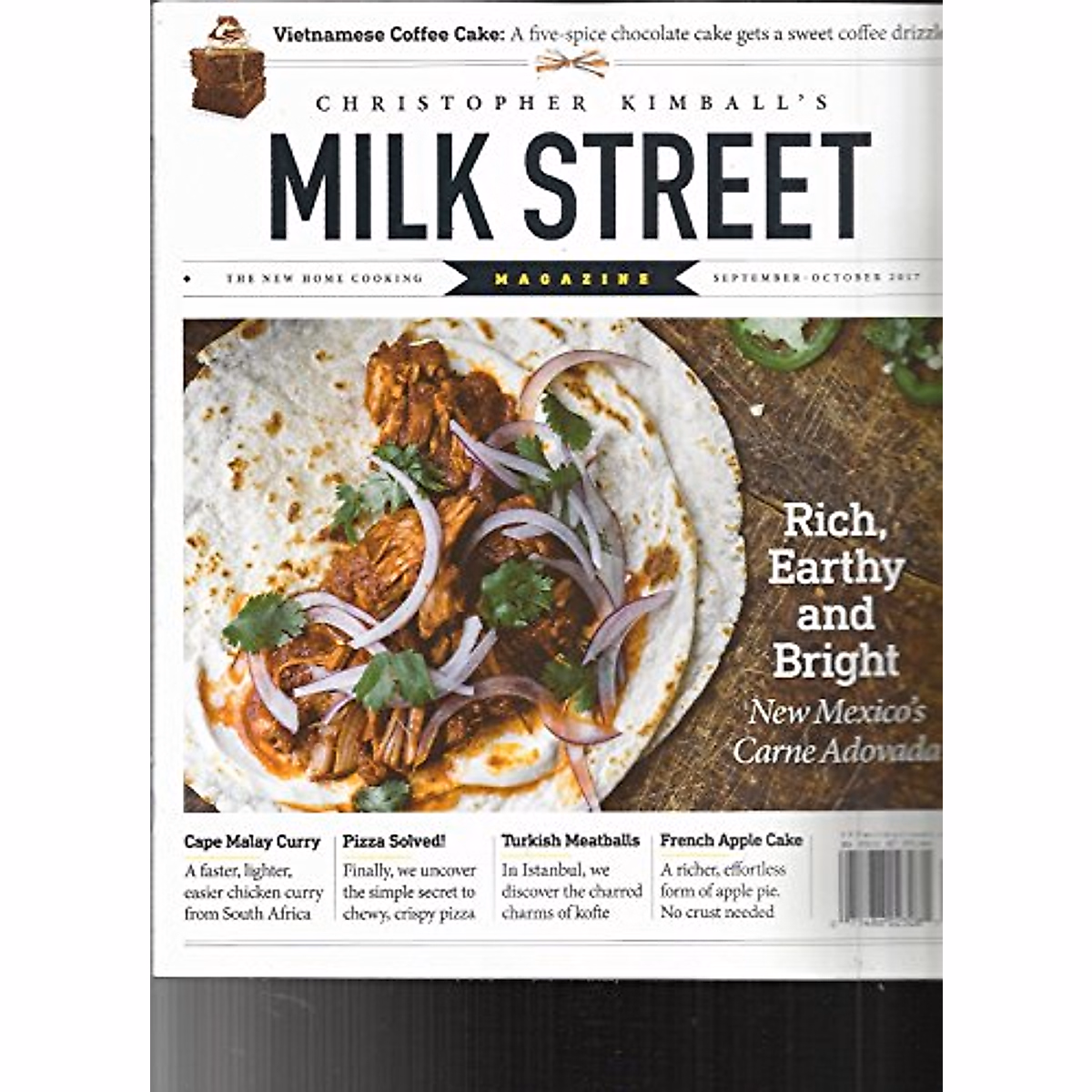 CHRISTOPHER KIMBALL'S MILK STREET MAGAZINE, SEPTEMBER/OCTOBER, 2017