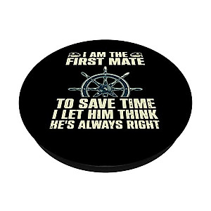 Cool First Mate For Men Women Kids Boating Captain Boat Dock PopSockets Swappable PopGrip