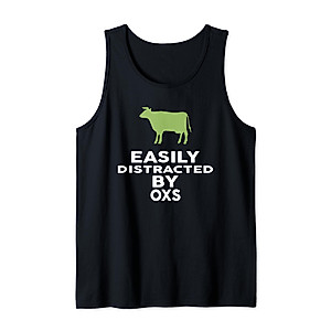 Easily Distracted by OXS T-Shirt Funny OX Tank Top