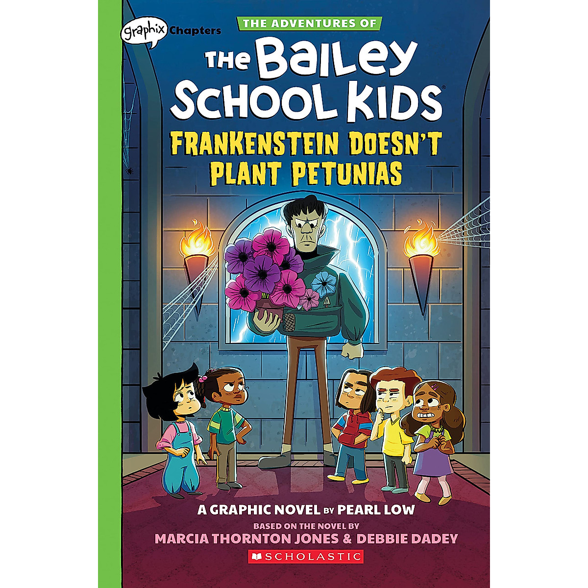 Frankenstein Doesn't Plant Petunias: A Graphix Chapters Book (The Adventures of the Bailey School Kids #2) (The Adventures of the Bailey School Kids Graphix)