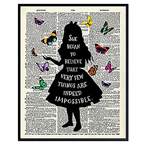 Alice Wonderland Quote Upcycled Dictionary Wall Decor Print - 8x10 Home Art Poster - Unique Room Decorations for Bedroom, Office, Girls or Kids Room - Unique Gift - Unframed Photo