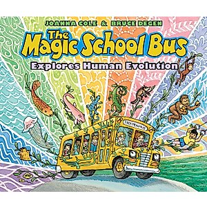 The Magic School Bus Explores Human Evolution