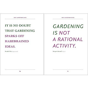 The Gardener Says: Quotes, Quips, and Words of Wisdom