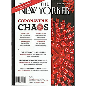 THE NEW YORKER MAGAZINE, THE ECONOMY IS KILLING US MARCH, 23rd 2020