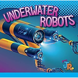 Underwater Robots (World of Robots)