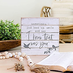 Simply Said, INC Perfect Pallet Petites 8" Rustic Wood Sign - Sometimes I Just Look Up, Smile, & Say "I Know That Was You" - PET21468