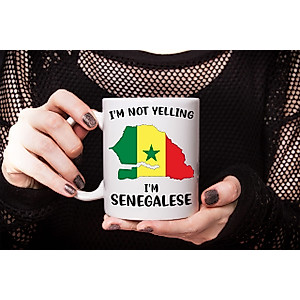 Funny Senegal Pride Coffee Mugs, I'm Not Yelling I'm Senegalese Mug, Gift Idea for Senegalese Men and Women Featuring the Country Map and Flag, Proud Patriot Souvenirs and Gifts