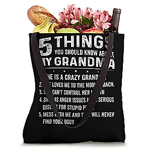 5 Things You Should Know About My Grandma - Mothers Day Tote Bag