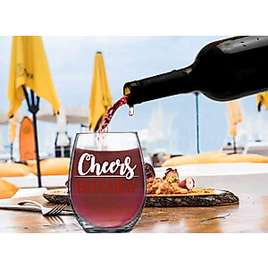 Cheers Bitches - 15oz Funny Stemless Crystal Wine Glass Cute Bachelorette, Bridesmaid Wedding Party Cheers Beautiful Bestie