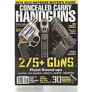 CONCEALED CARRY HANDGUNS MAGAZINE, 2015, NO.161 ~