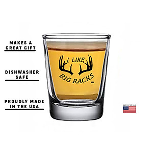 Rogue River Tactical Funny Hunting Shot Glass I Like Big Racks Gift For Hunter