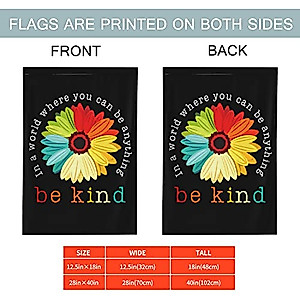 Garden Banner 12""X18"" Daisy In A World Where You Can Be Anything Be Kind Beautiful Personalized Patterns-Durable & Fade Resistant