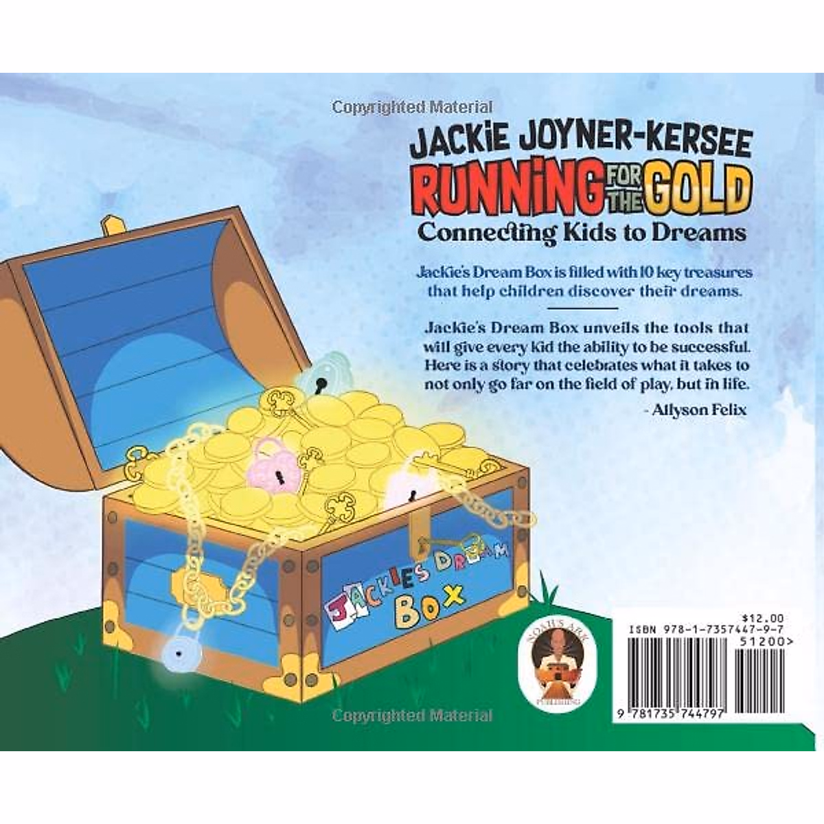 Jackie Joyner-Kersee Running for the Gold: Connecting Kids to Dreams