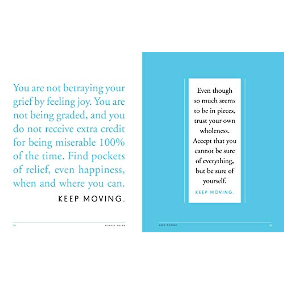 Keep Moving: Notes on Loss, Creativity, and Change