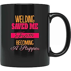 Welder Gifts Funny Welding Mug Birthday Gag Gifts - Adult Humor Cup- Humorous for Coworkers 210015