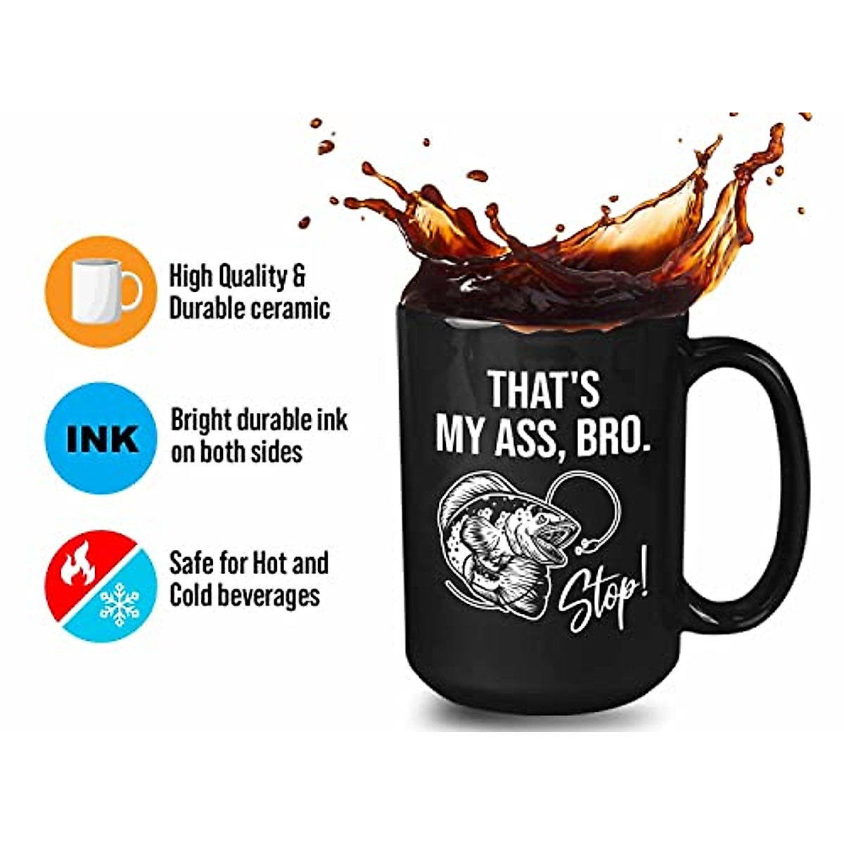 Bubble Hugs Fishing Coffee Mug 15oz Black - Bro Stop - Bass Fishing Spooler Boat Lovers Lures Rod Funny Fisherman Joke Retirement Grandpa