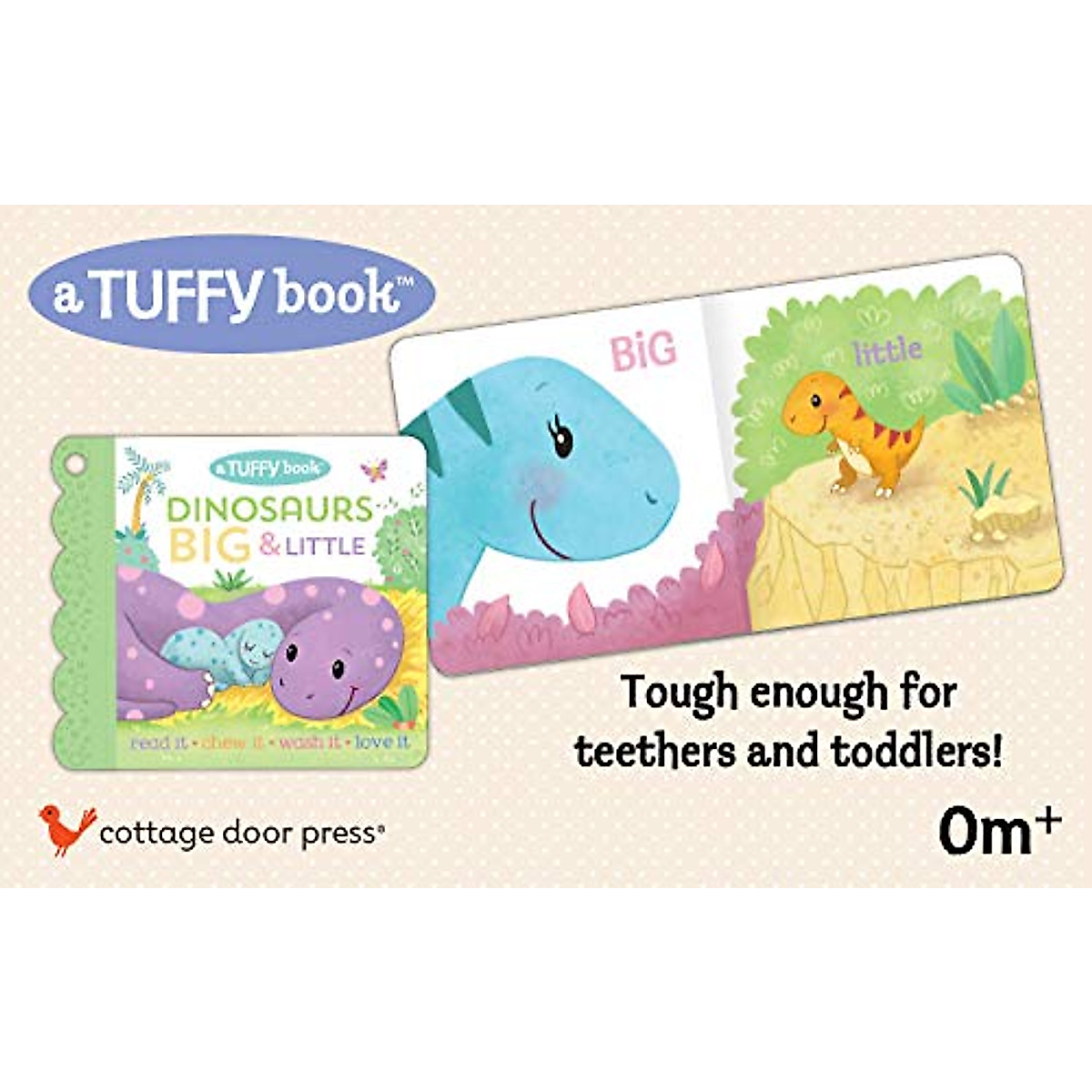 Tuffy Dinosaurs Big & Little Book - Washable, Chewable, Unrippable Pages With Hole For Stroller Or Toy Ring, Teether Tough, Ages 0-3 (Baby's Unrippable) (A Tuffy Book)