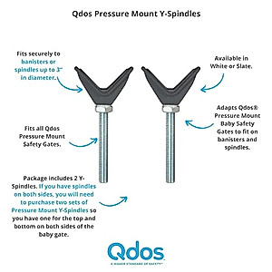 Qdos Safety Y-Spindles for Qdos Pressure Mount Baby Gates | Slate | Adapts Qdos Pressure Mount Gates to fit on Banisters and Spindles up to 3" in Diameter - Easy Installation | 1 Pack = 2 Y-Spindles