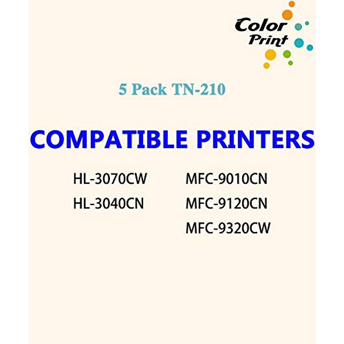 ColorPrint Compatible Toner Cartridge Replacement for Brother TN210 TN-210 TN210BK Work with DCP-9010CN HL-3070CW 3075CW 3040CN 3045CN MFC-9010CN 9125CN 9325CW Printer (2BK, 1C, 1M, 1Y, 5-Pack)