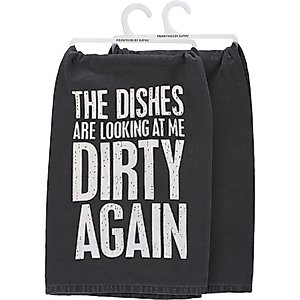 Primitives by Kathy The Dishes are Looking at Me Dirty Again Decorative Kitchen Towel