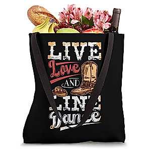 Cowboy Cowgirl Dancing Shirt Live Love Line Dance Western Tote Bag