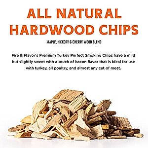 Fire & Flavor Turkey Perfect Premium All Natural Wood Chips for Smoker - Maple, Cherry, & Hickory Wood Chips - Smoker Wood Chips - Smoking Wood Chips - Smoker Chips - Smoker Accessories Gifts for Men