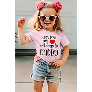 Kids Girls Valentine's Day Shirts Sorry Boys My Heart Belongs to Daddy Tshirt Toddler Valentine T-Shirt Graphic Tee Tops