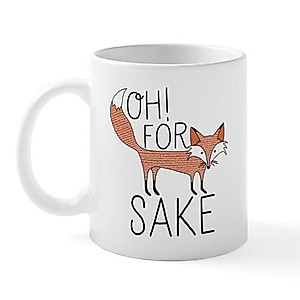 CafePress Oh! For Fox Sake Mugs Ceramic Coffee Mug, Tea Cup 11 oz