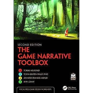 The Game Narrative Toolbox (Focal Press Game Design Workshops)