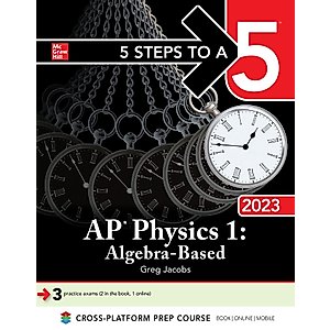5 Steps to a 5: AP Physics 1: Algebra-Based 2023