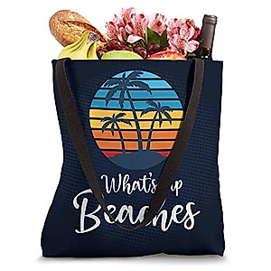 What's Up Beaches Funny Beach Lover Pun Saying Retro Sunset Tote Bag