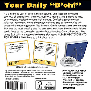 365 Stupidest Things Ever Said Page-A-Day Calendar 2022: A Daily Dose of Hilarious Moments Courtesy of Entertainers, Athletes, Business Leaders, and Politicians