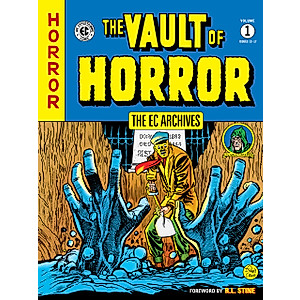 The EC Archives: The Vault of Horror Volume 1